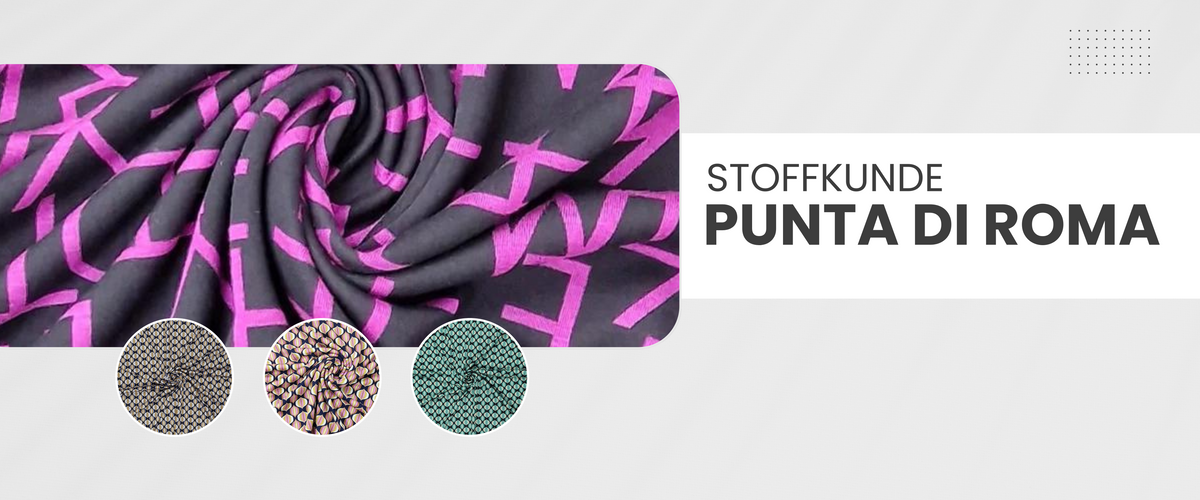 Stoffguide Punta di Roma – MEIN STOFFHAUS